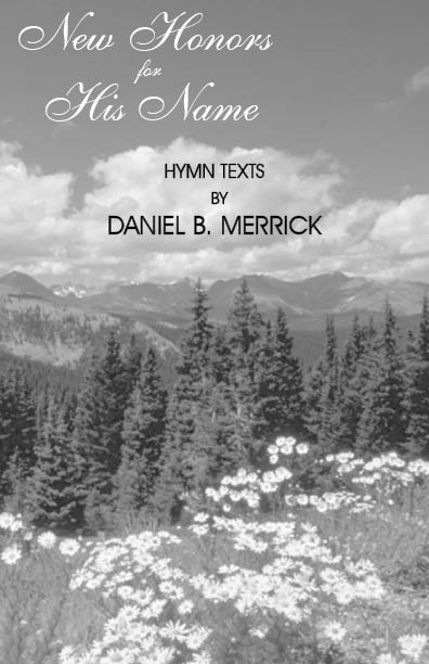 Merrick, Daniel B – New Honors for His Name - The Leupold Foundation