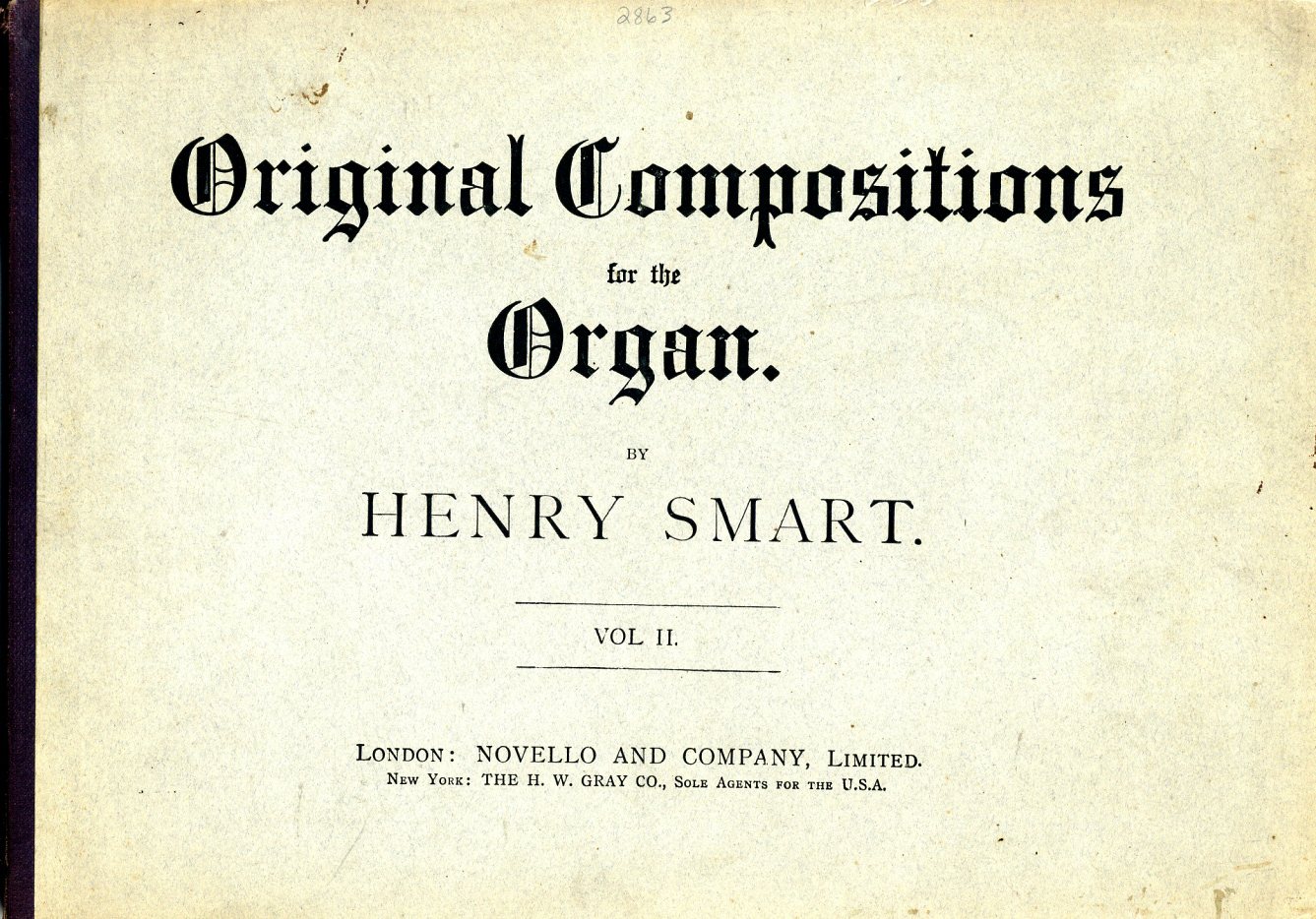 Smart, Henry – Original Compositions for the Organ Vol. II - The ...