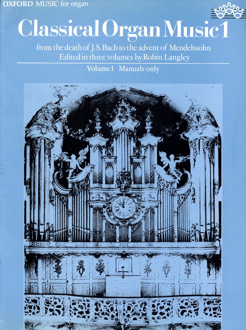 Classical Organ Music 1 Vol. 1 Manuals Only - The Leupold Foundation