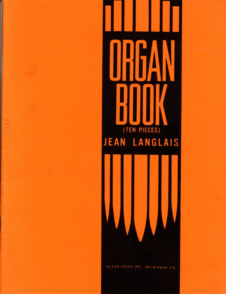 Langlais, Jean – Organ Book Ten Pieces - The Leupold Foundation