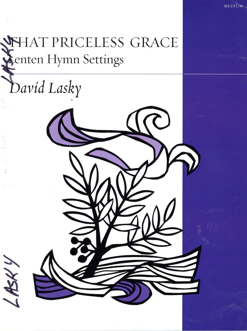 Lasky, David – That Priceless Grace - The Leupold Foundation