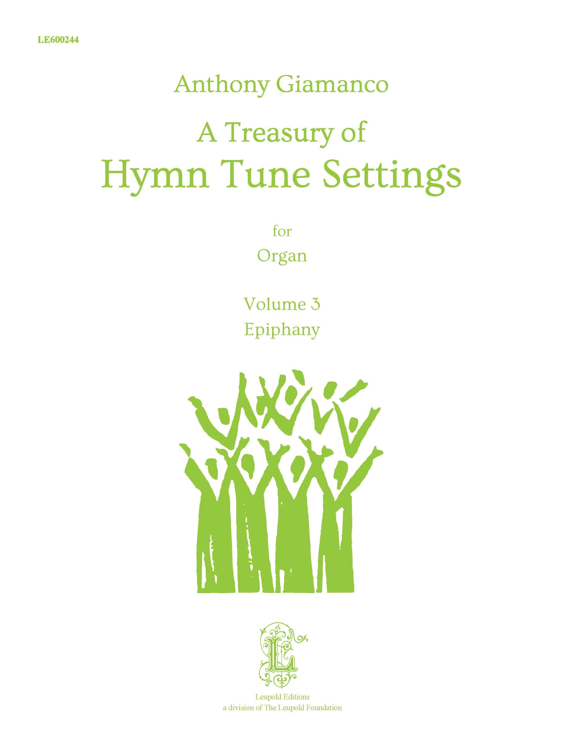Giamanco, Anthony – A Treasury of Hymn Tune Settings Volume 3 Epiphany ...